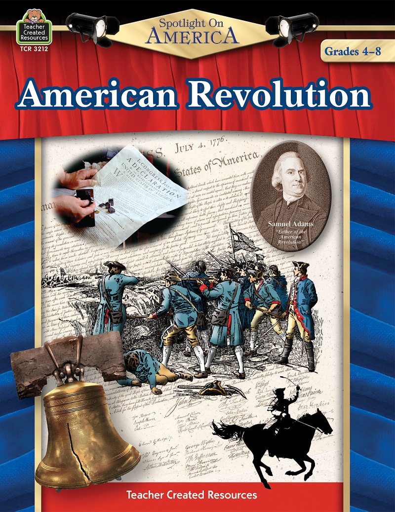 American Revolution Spotlight Grades 4-8
