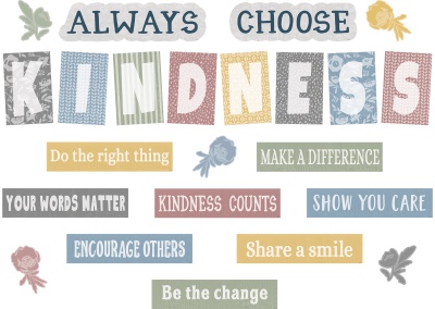 Classroom Cottage Always Choose Kindness Bulletin Board – Teacher ...