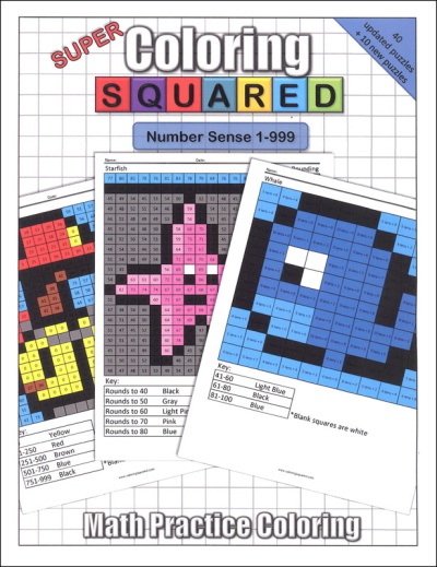 Coloring Squared: Number Sense 1-999 Workbook – Coloring Squared