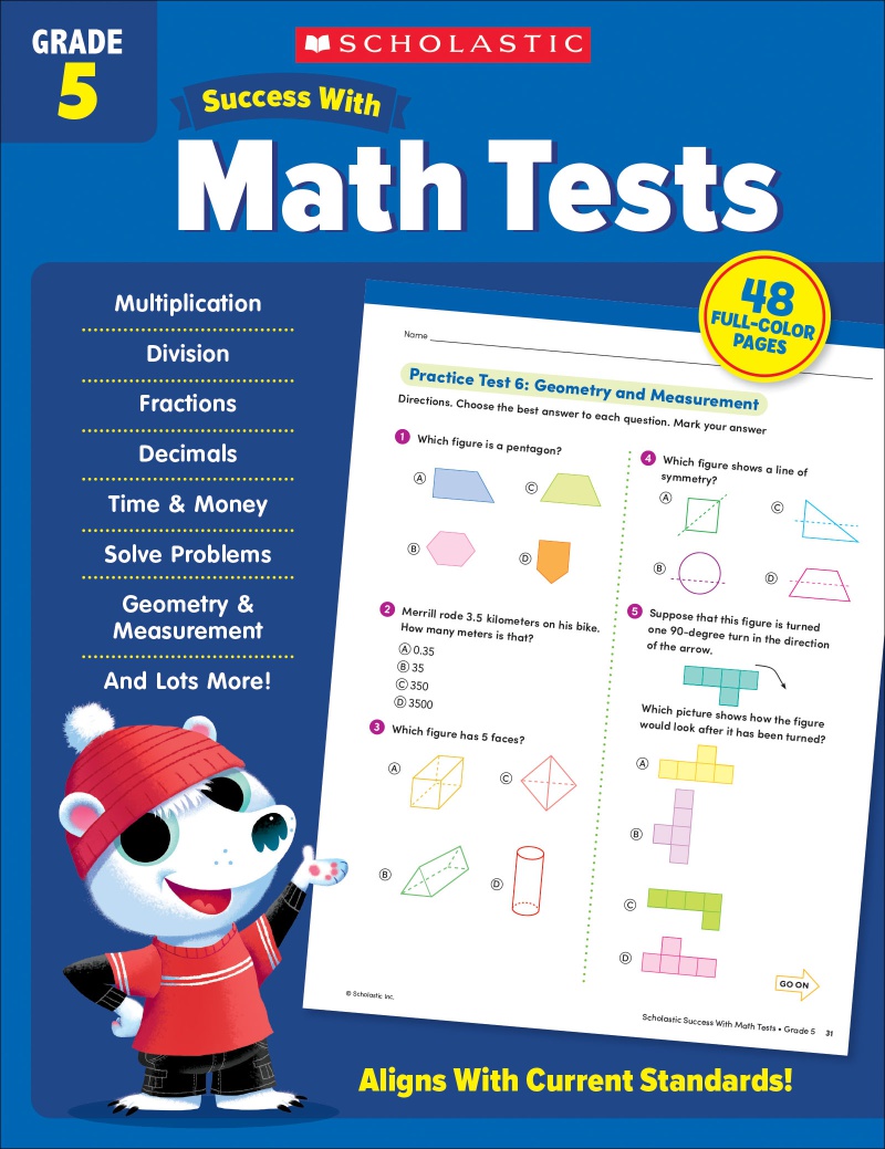 Math Tests Grade 5 – Scholastic Teaching Resources
