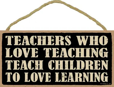 Teachers Love Teaching Learn Sign | Classroom Decor Gift