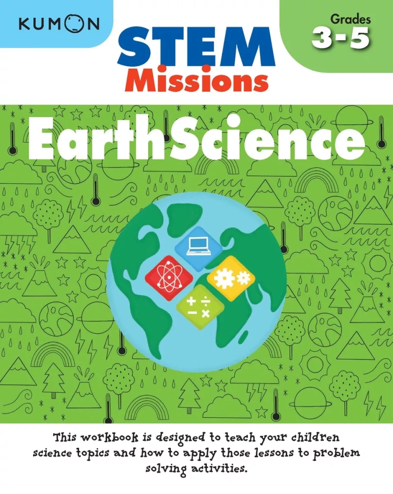 Stem Missions: Earth Science – Kumon Grades 3–5